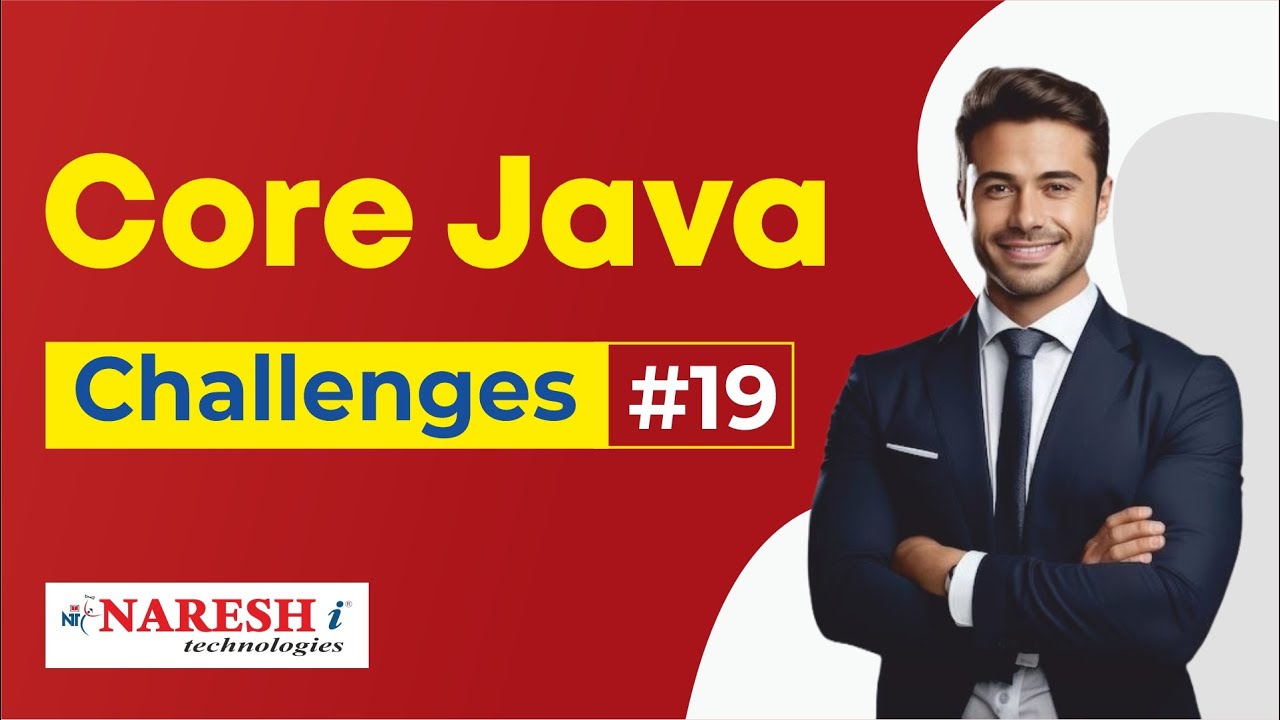 Core Java Programming Challenges 19 Coding Challenges Naresh It