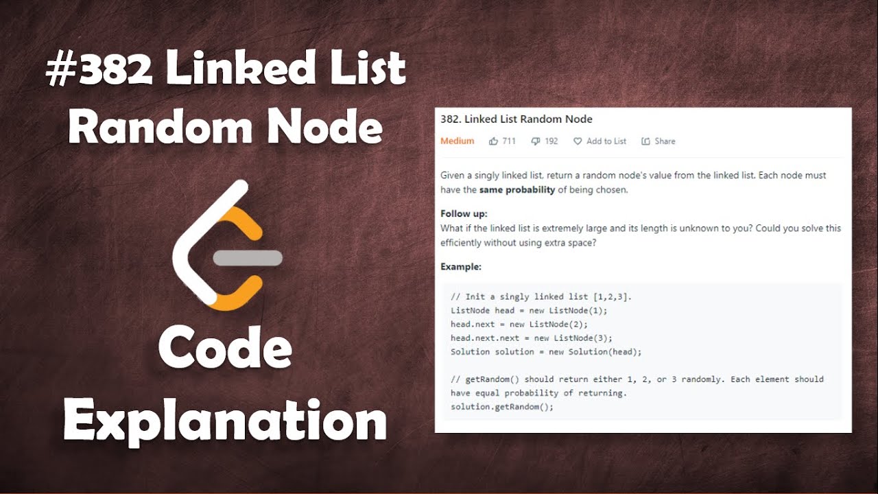Linked List Random Node Live Coding With Explanation Leetcode 382
