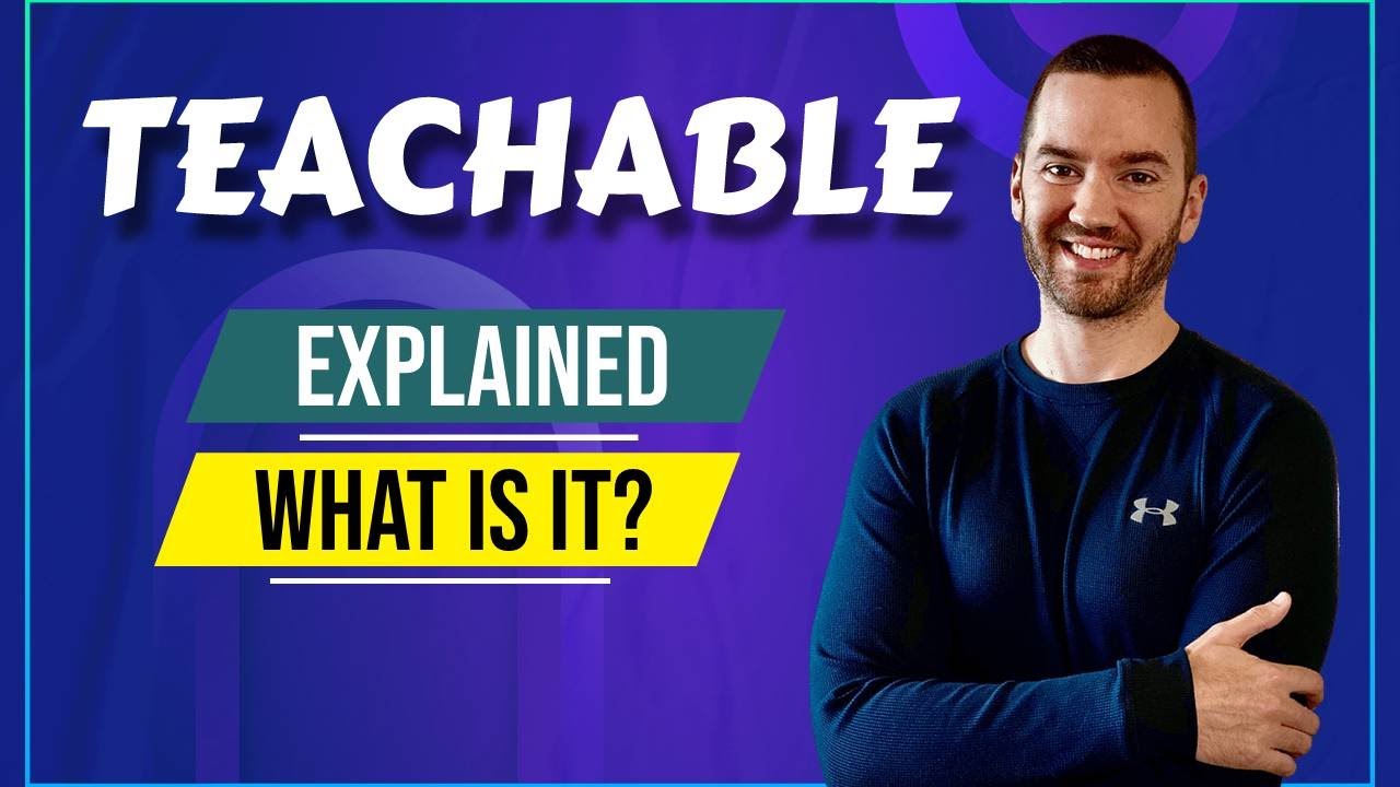 What Is Teachable Platform Used For Teachable Explained Youtube
