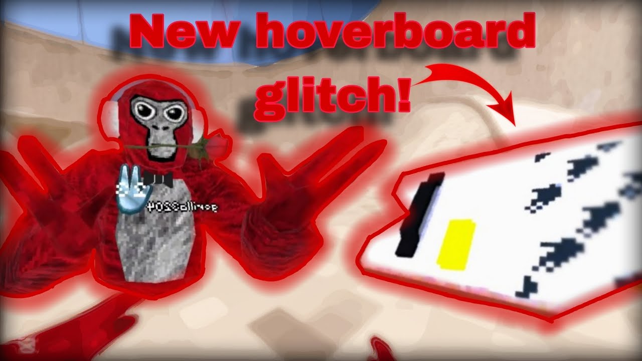 New Hoverboard Glitch Gorilla Tag Youtube