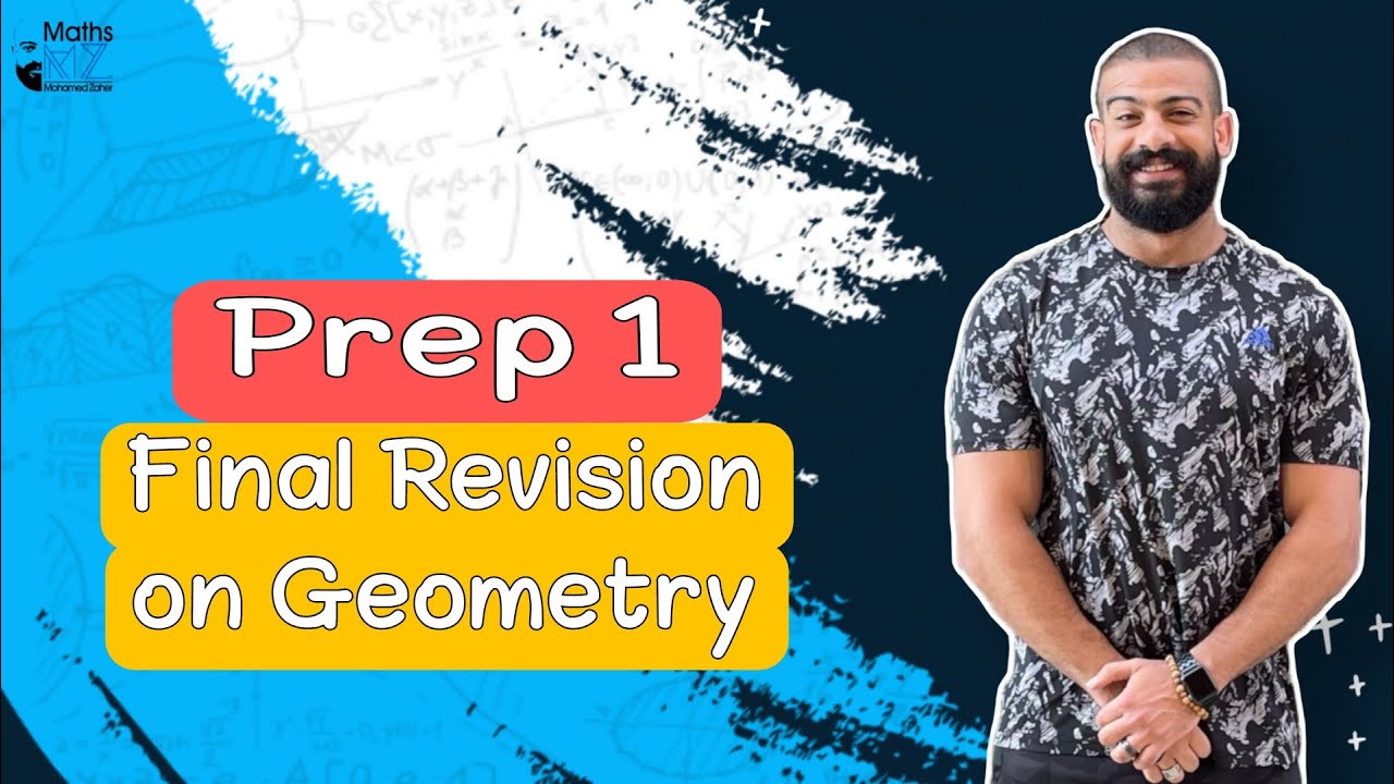 Prep1 Final Revision On Geometry Youtube