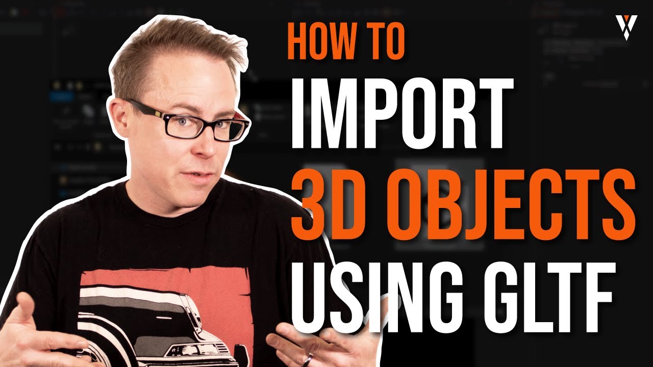 Quicktip Import 3d Objects Using Gltf Youtube