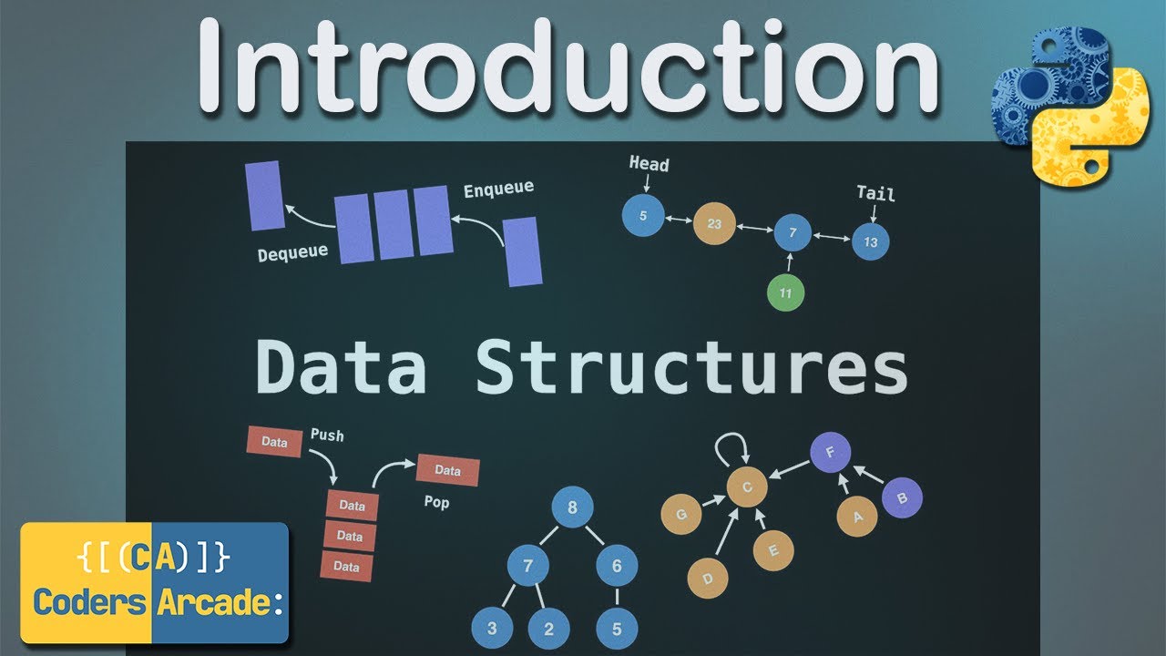 Introduction To Data Structures In Python 2023 Coders Arcade Youtube