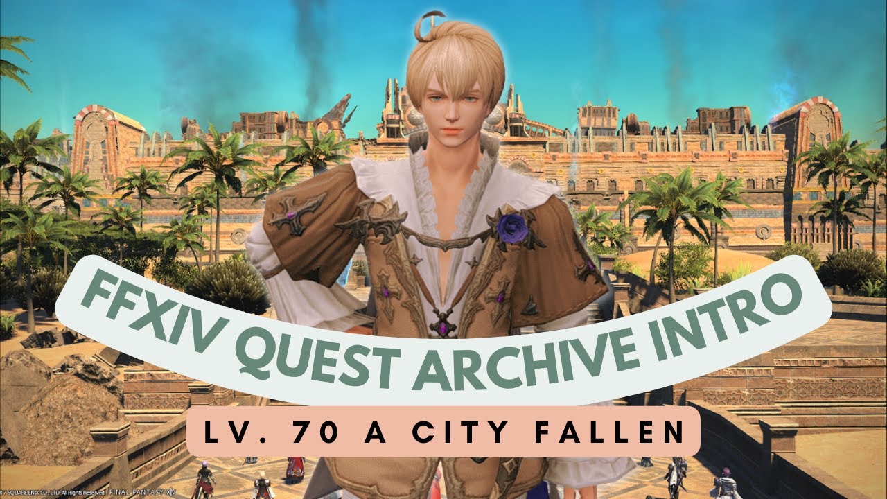Return To Ivalice A City Fallen Ffxiv Quest Archive Youtube