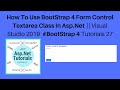 How To Use Bootstrap 4 Validation Form Class In Asp Net Visualstudio2019 Bootstrap 4 Tutorials ...
