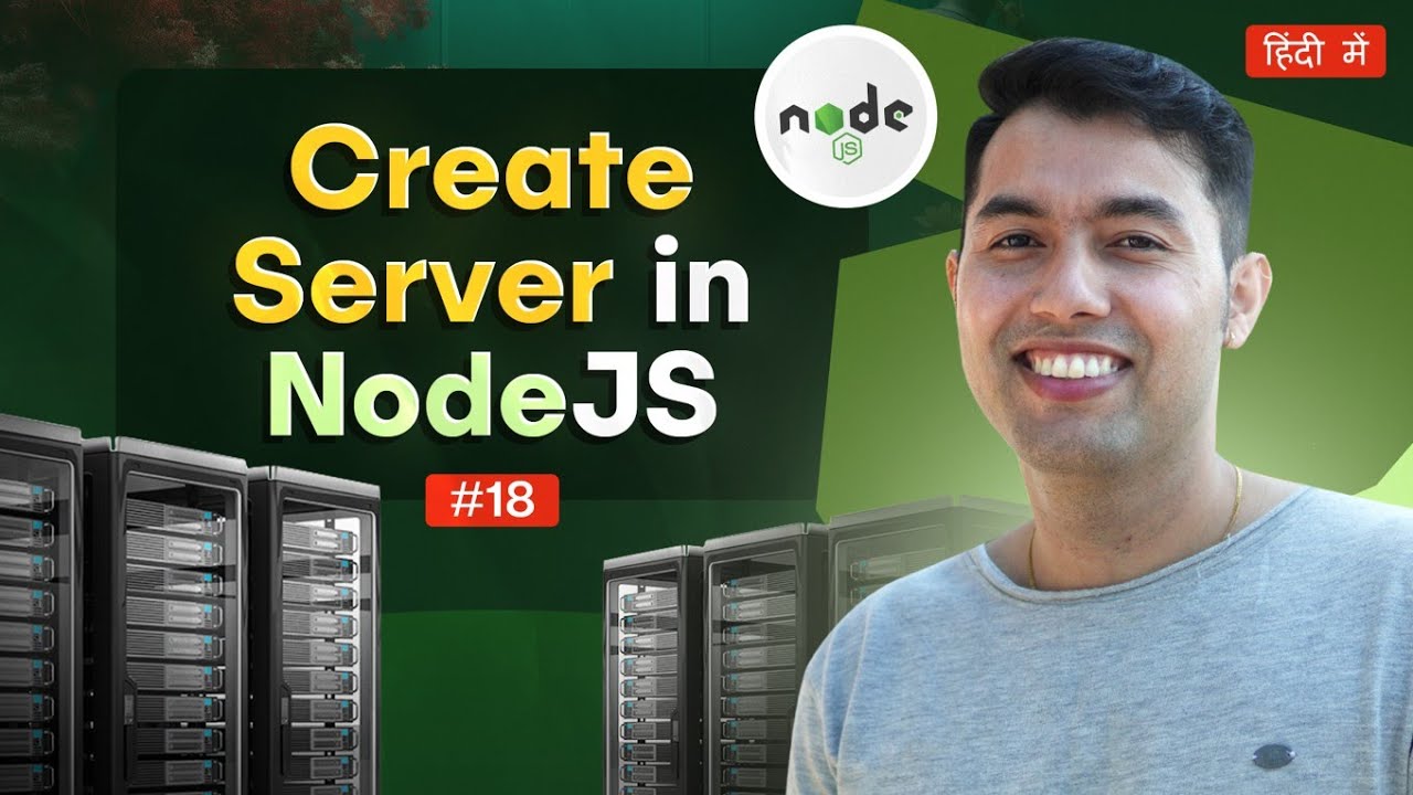 18 Creating A Web Server In Node Js рџ ґ Http Module In Node Js Youtube