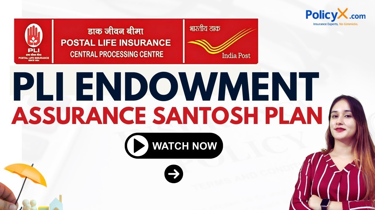 Pli Endowment Assurance Santosh Plan Pli Endowment Plan Santosh