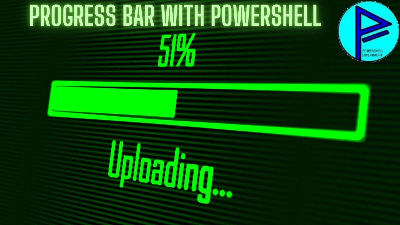 Making Progress Bar With Powershell Youtube