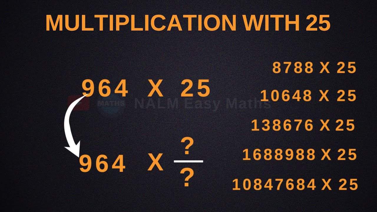 Multiplication With 25 Maths Multiplicationtricks Youtube