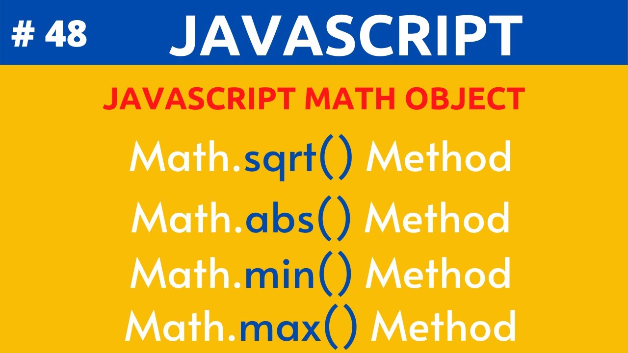 Javascript Math Object Tutorial In Hindi Part 48 Math Sqrt Math Abs