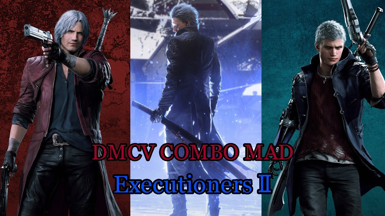 Dmc5 Combo Mad Executioners Youtube