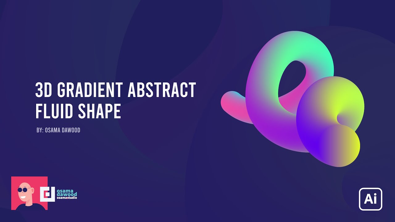 How To Create Abstract 3d Fluid Shape With Adobe Illustrator Tutorial