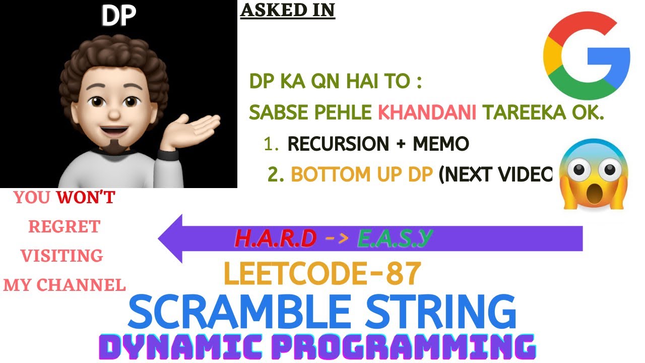 Scramble String Google Leetcode 87 Explanation Live Coding