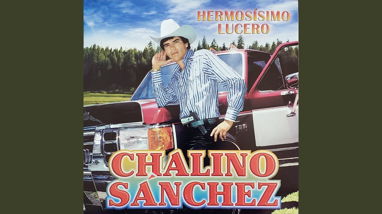 Chalino Sánchez Hermosísimo Lucero Chords Chordify