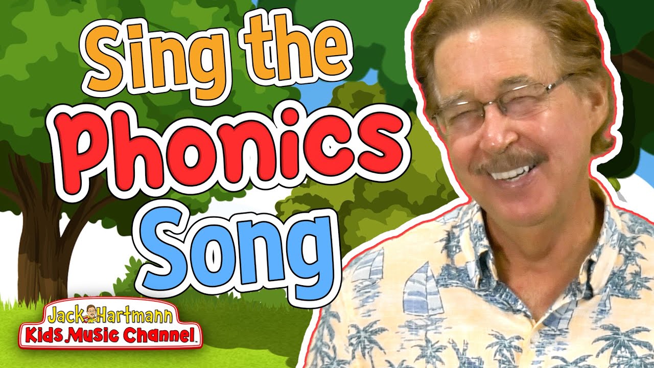 Sing The Phonics Song Jack Hartmann Youtube