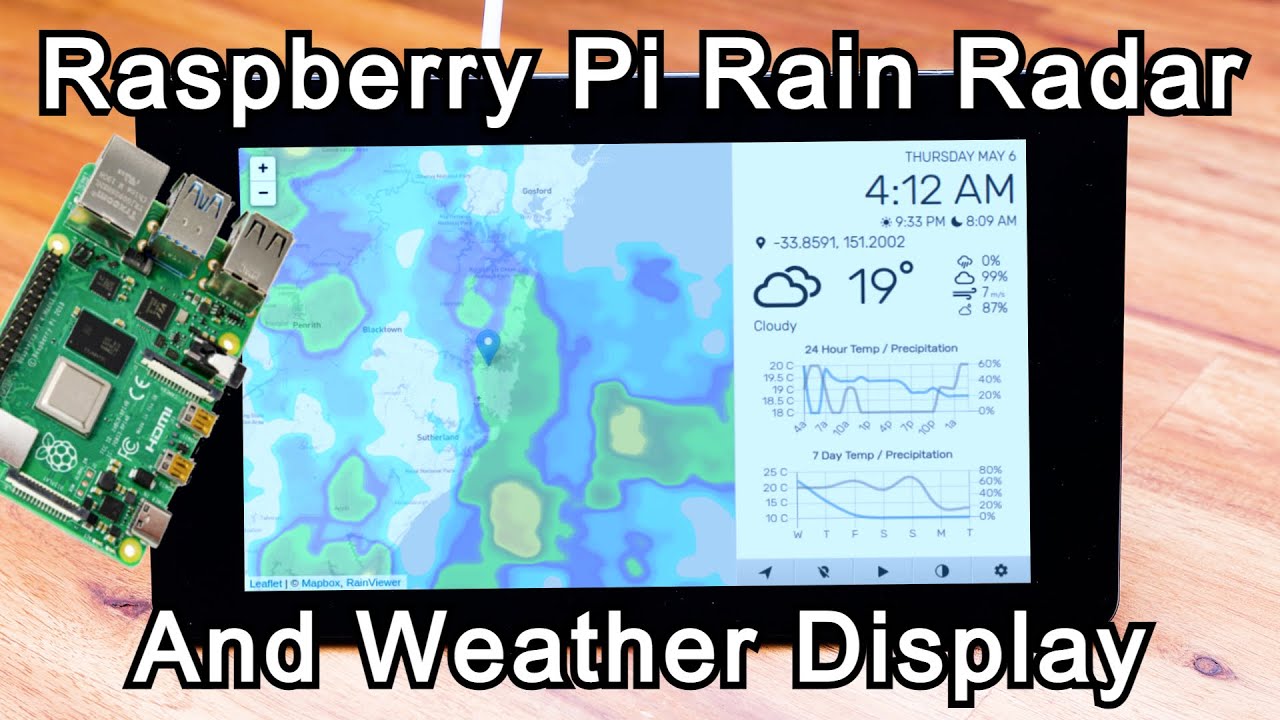 Raspberry Pi Rain Radar Weather Dashboard Youtube