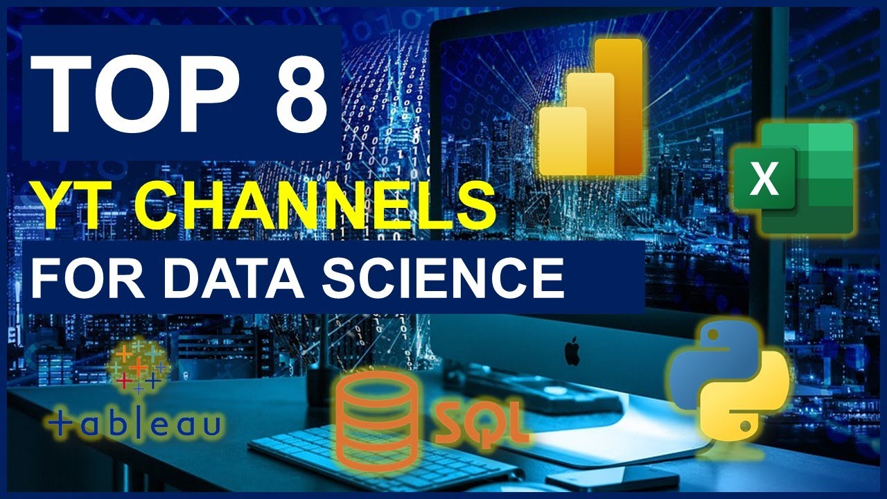 Learn Data Science For Free Top 8 Youtube Channels For Data