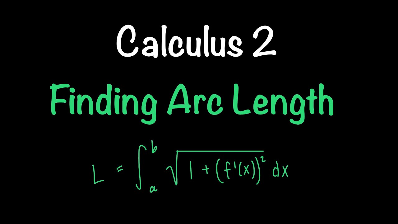Finding Arc Length Calculus 2 Math With Professor V Youtube