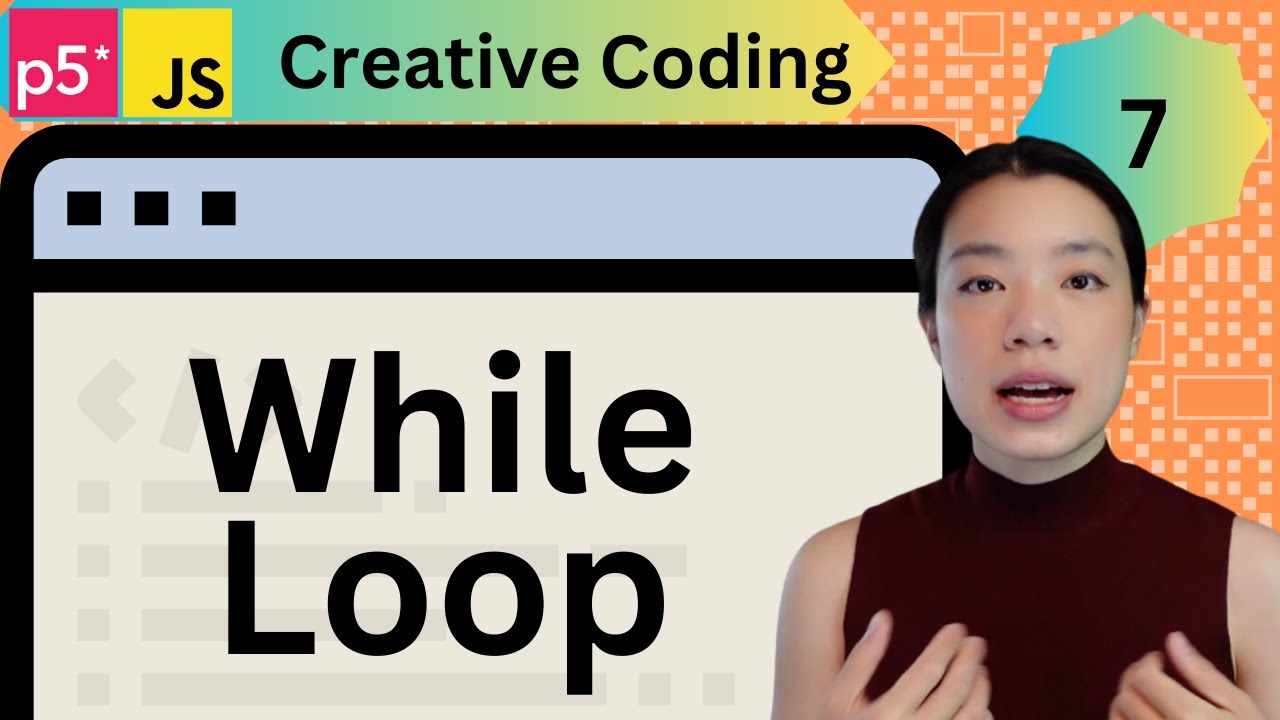 While Loop Creative Coding With P5 Js Youtube