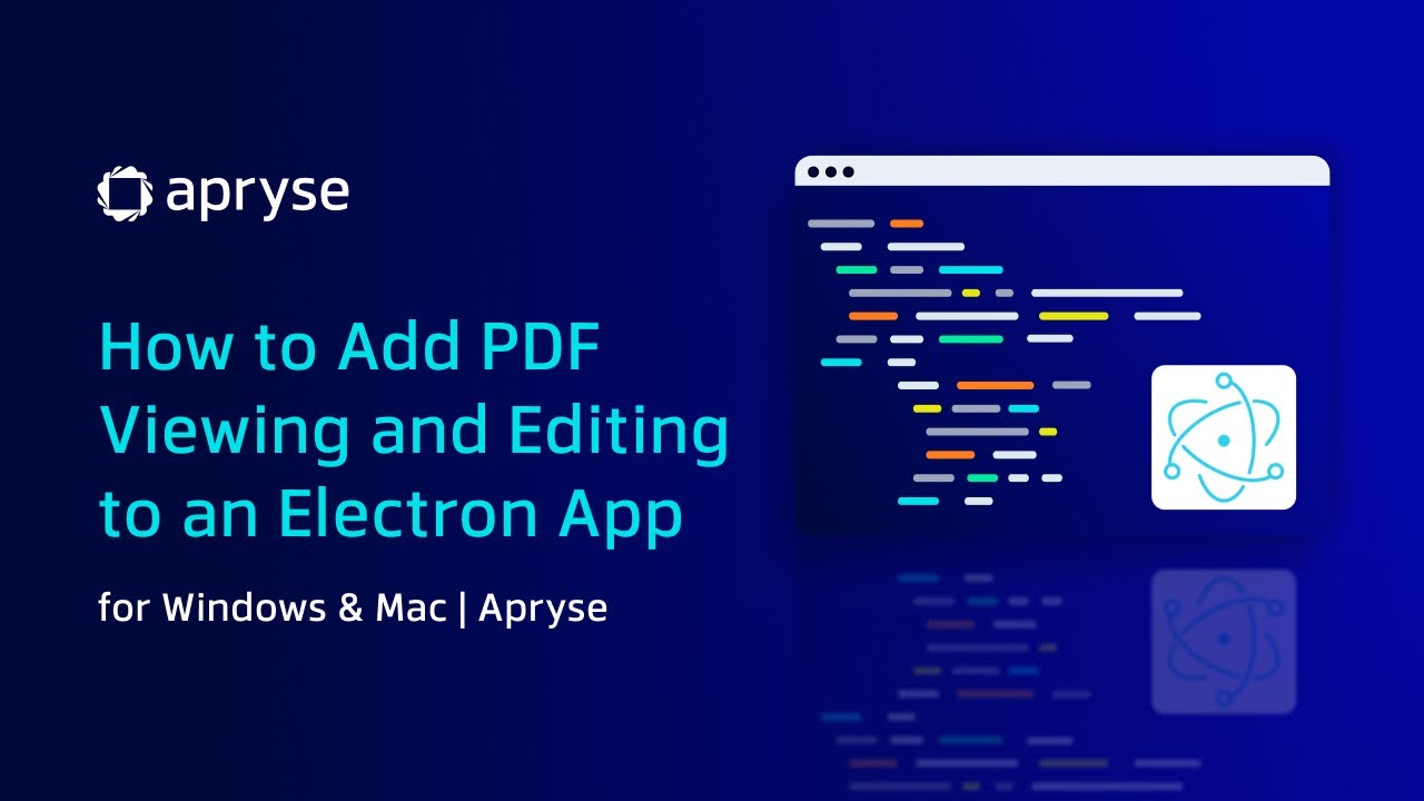 How To Add Pdf Viewing And Editing To An Electron App For Windows Mac