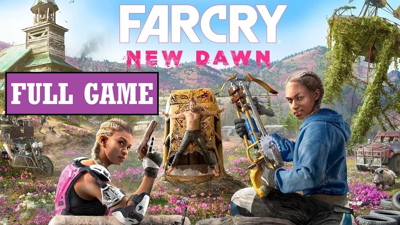 Far Cry New Dawn Full Game No Commentary Ps4 Youtube