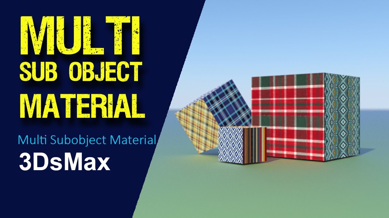 Multi Sub Object Material In 3dsmax Quick3d Youtube