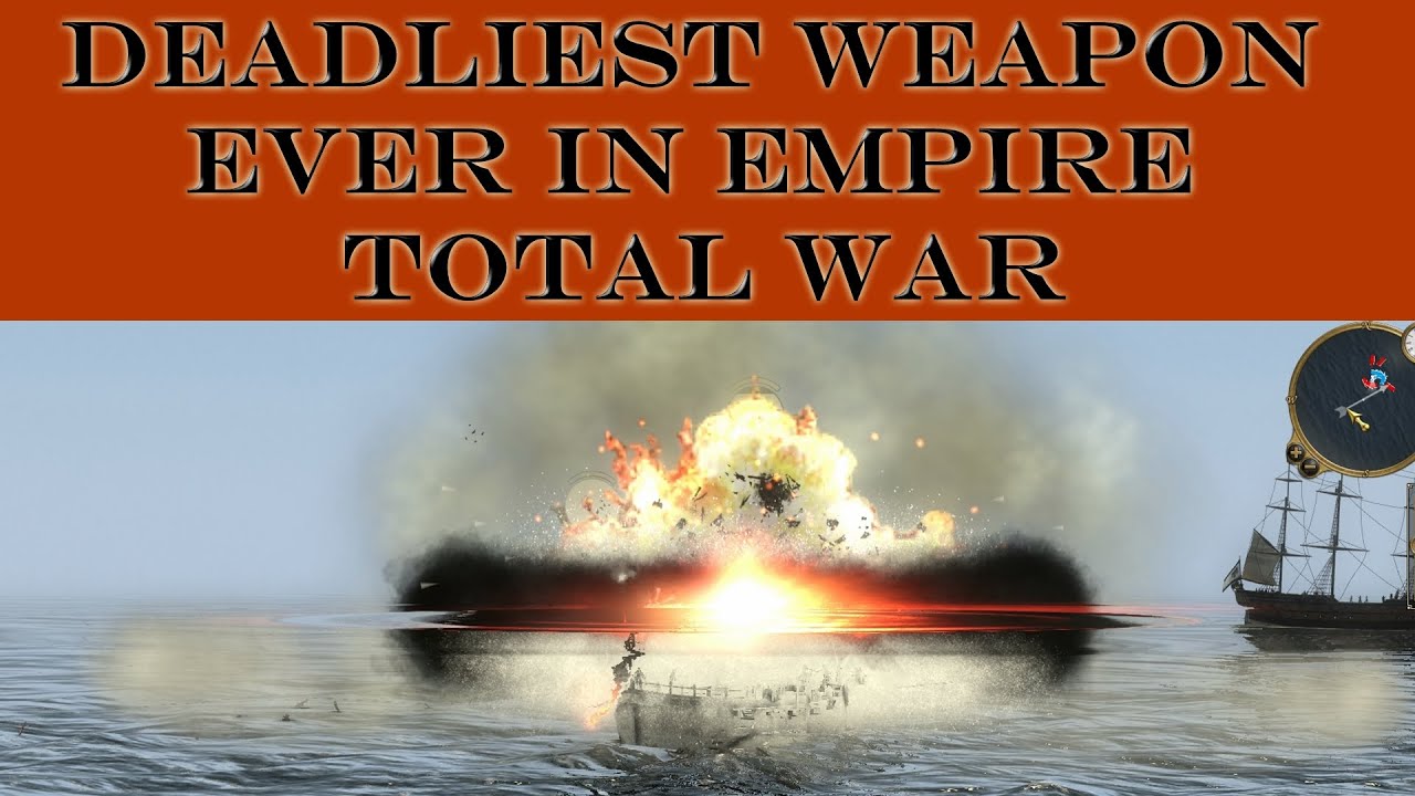The Most Deadly Weapon In Empire Total War Youtube