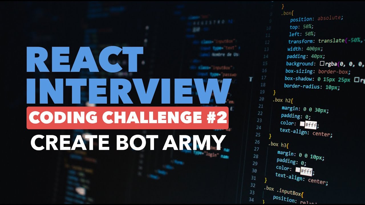 Create Bot Army React Interview Coding Challenge 2 The Boy Who
