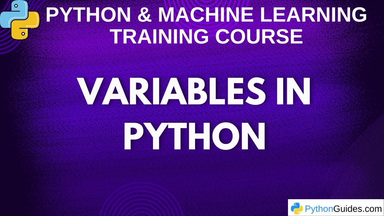 Variables In Python Python Variables Python Tutorial For Beginners
