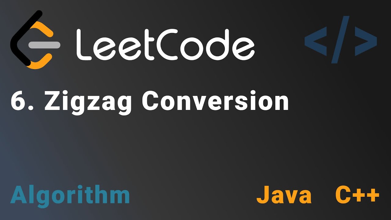 6 Zigzag Conversion Leetcode Java C Medium Algorithm Dsa