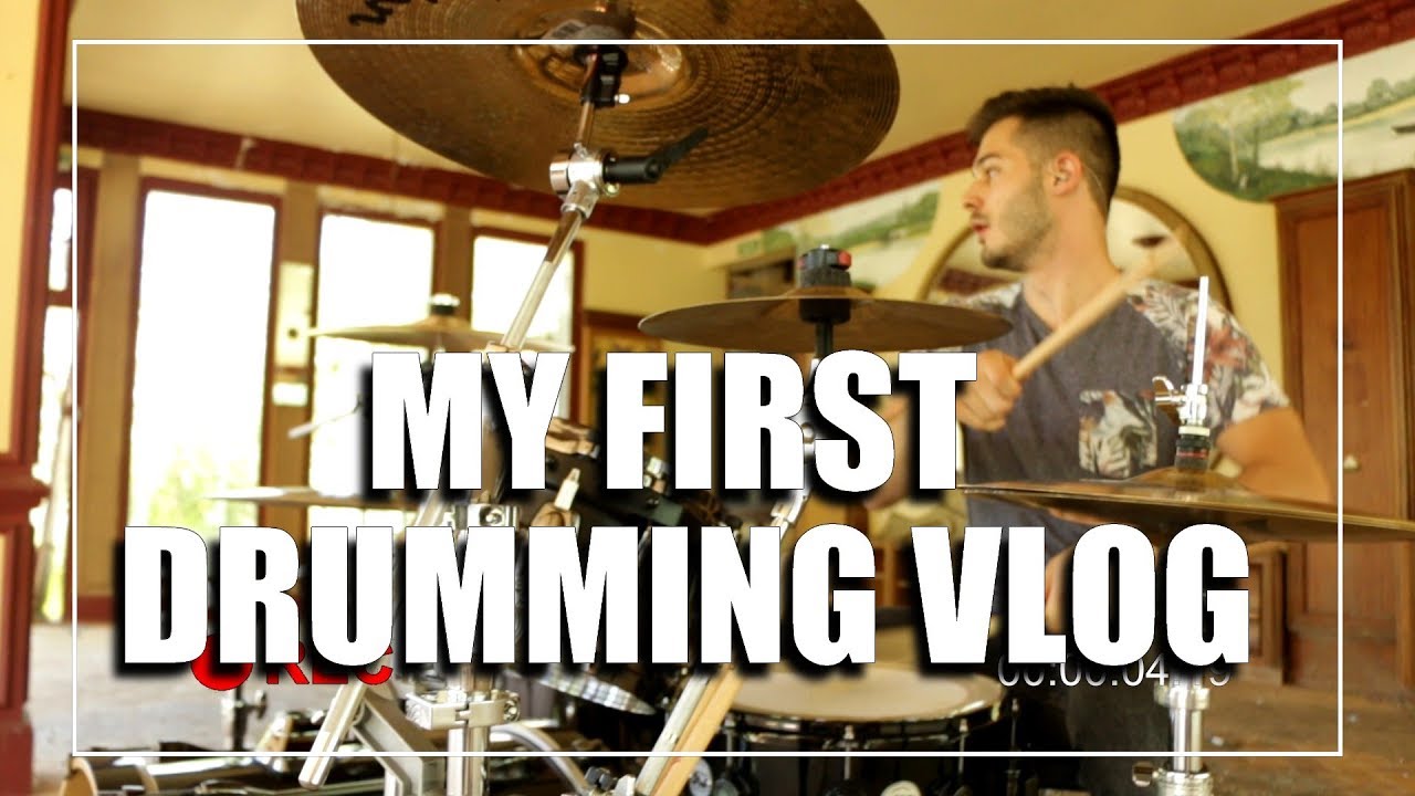 My First Drumming Vlog Youtube