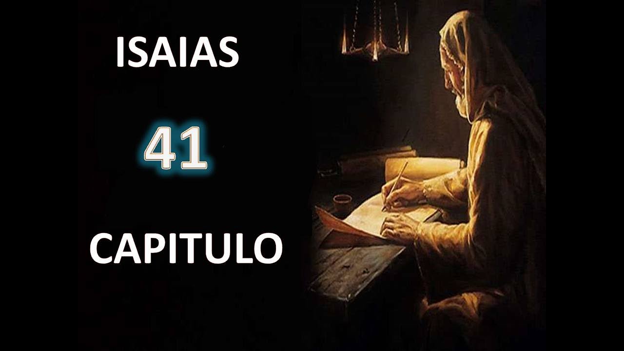Isaias Capitulo 41 Youtube