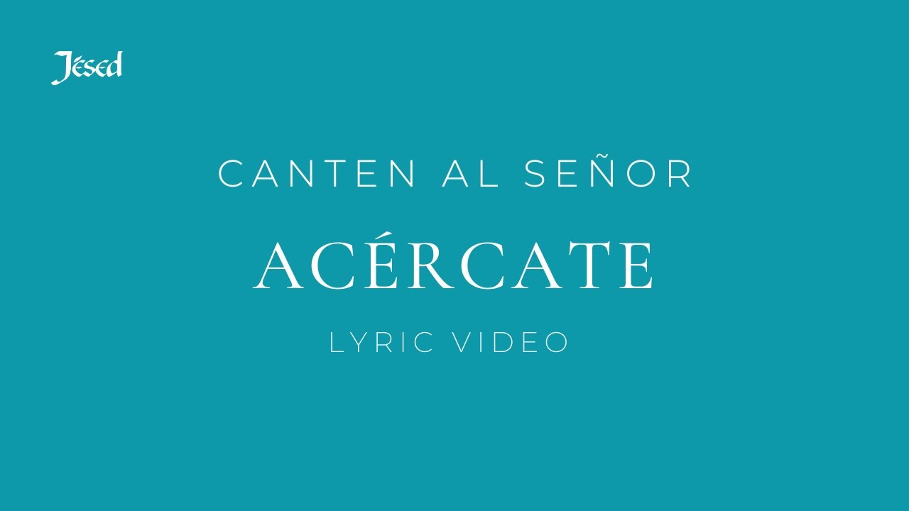 Acércate Vamos A Entrar Jésed Acordes Chordify