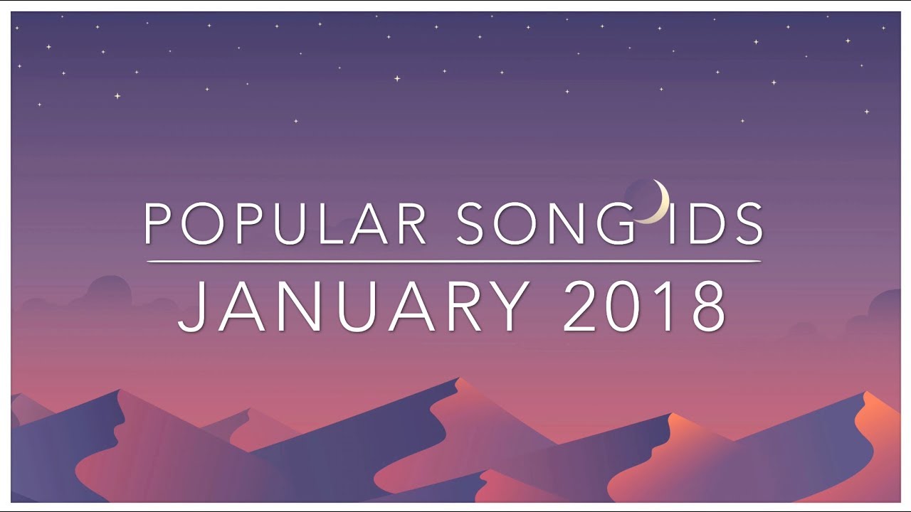 Roblox Popular Song Ids Part 2 2018 Youtube Music