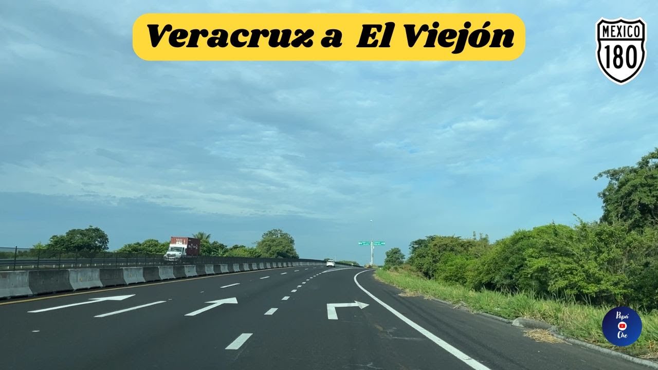 Puerto De Veracruz A El Viejón Nuevo Veracruz Youtube