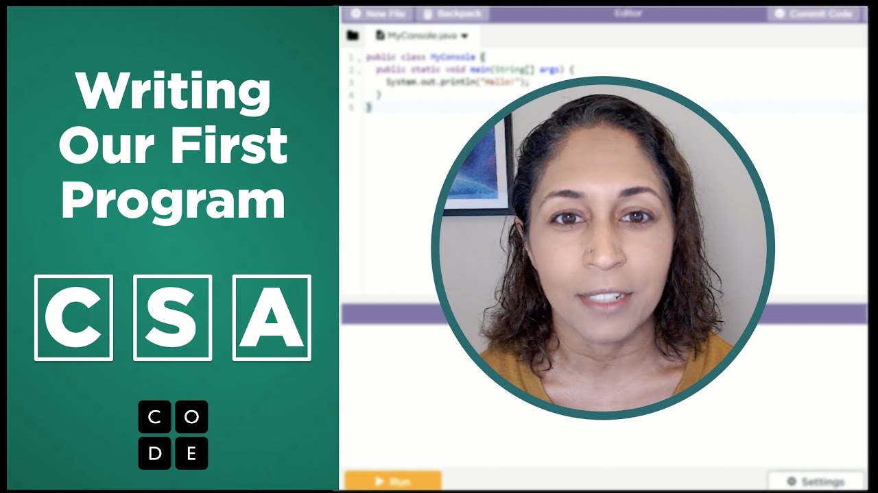 Csa Writing Our First Program Youtube