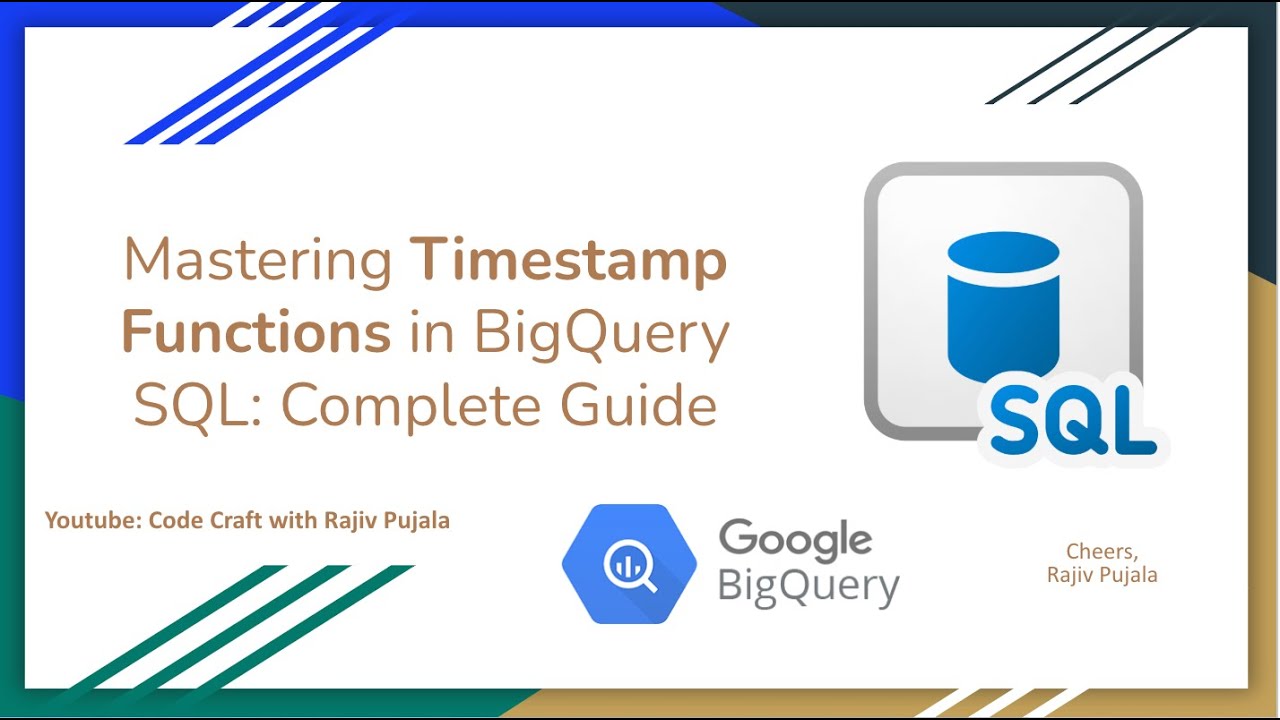 48 Mastering Timestamp Functions In Bigquery Sql Complete Guide