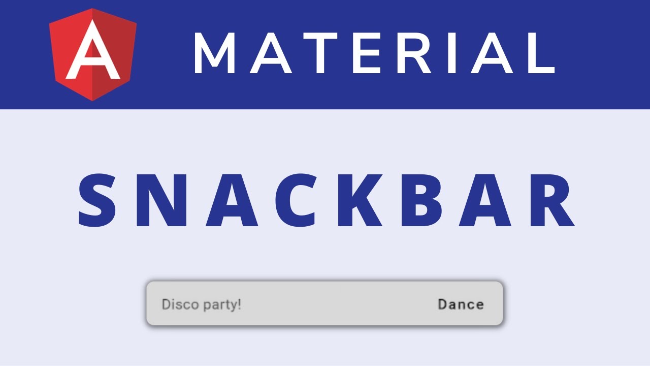 Angular Snackbar Using Angular Material Youtube