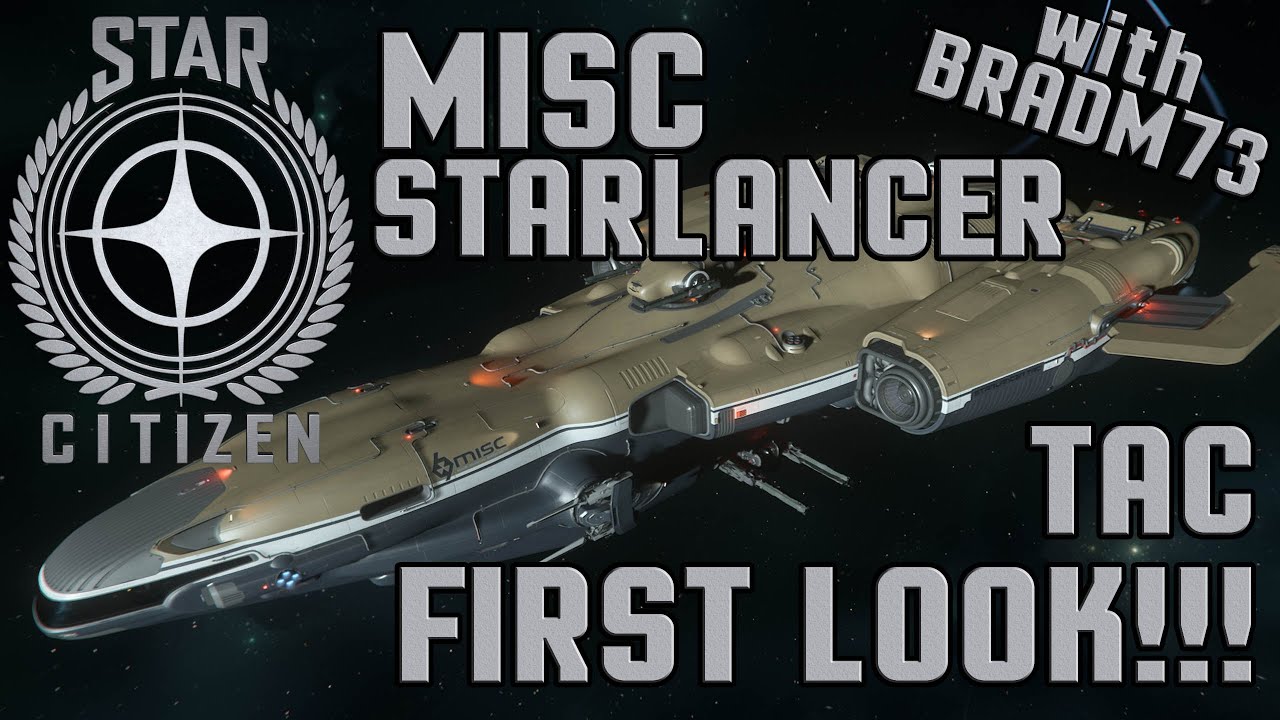 Star Citizen Misc Starlancer Tac First Look Ship Tour Youtube