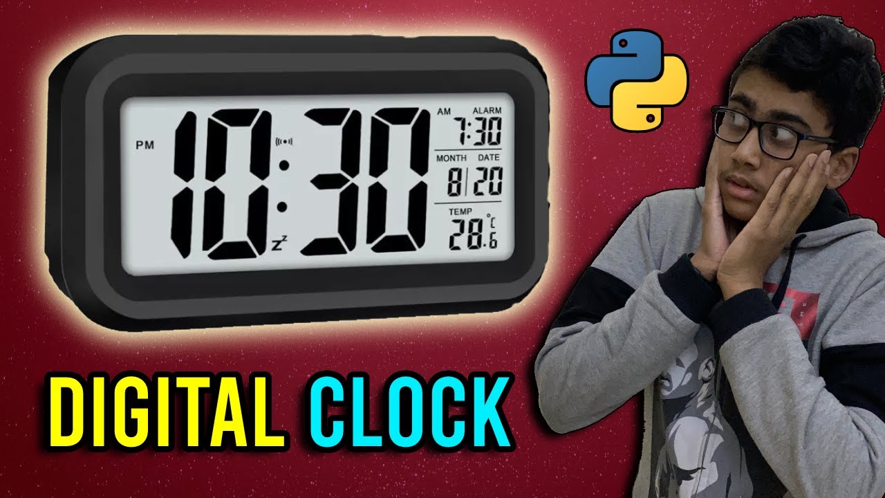 Digital Clock Using Python 10 Lines How To Make Digital Live Clock