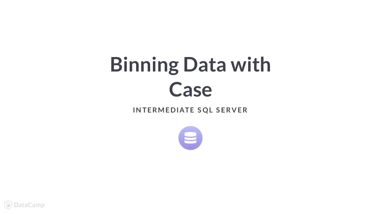 Sql Tutorial Binning Data With Case Youtube
