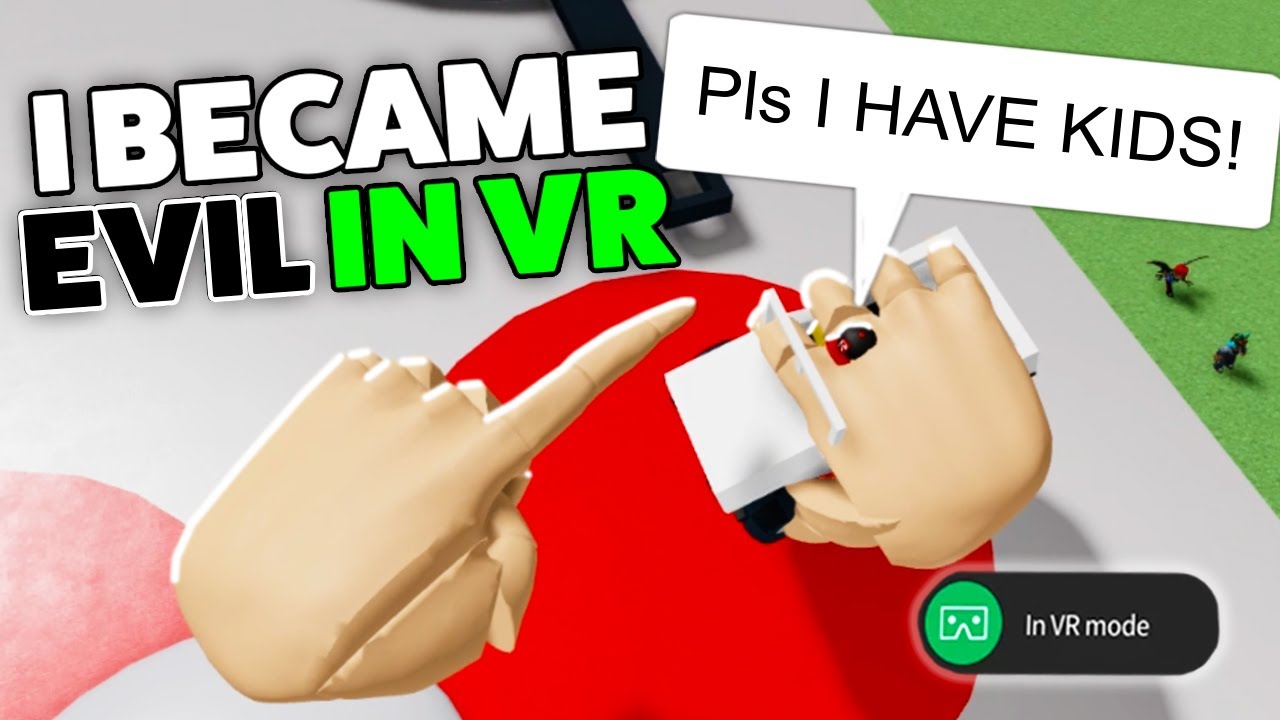 Roblox Vr Hands But I Decided To Be Evil Funny Moments Youtube