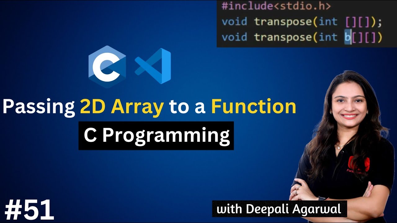 Passing 2d Array To A Function As Argument In C C Programming