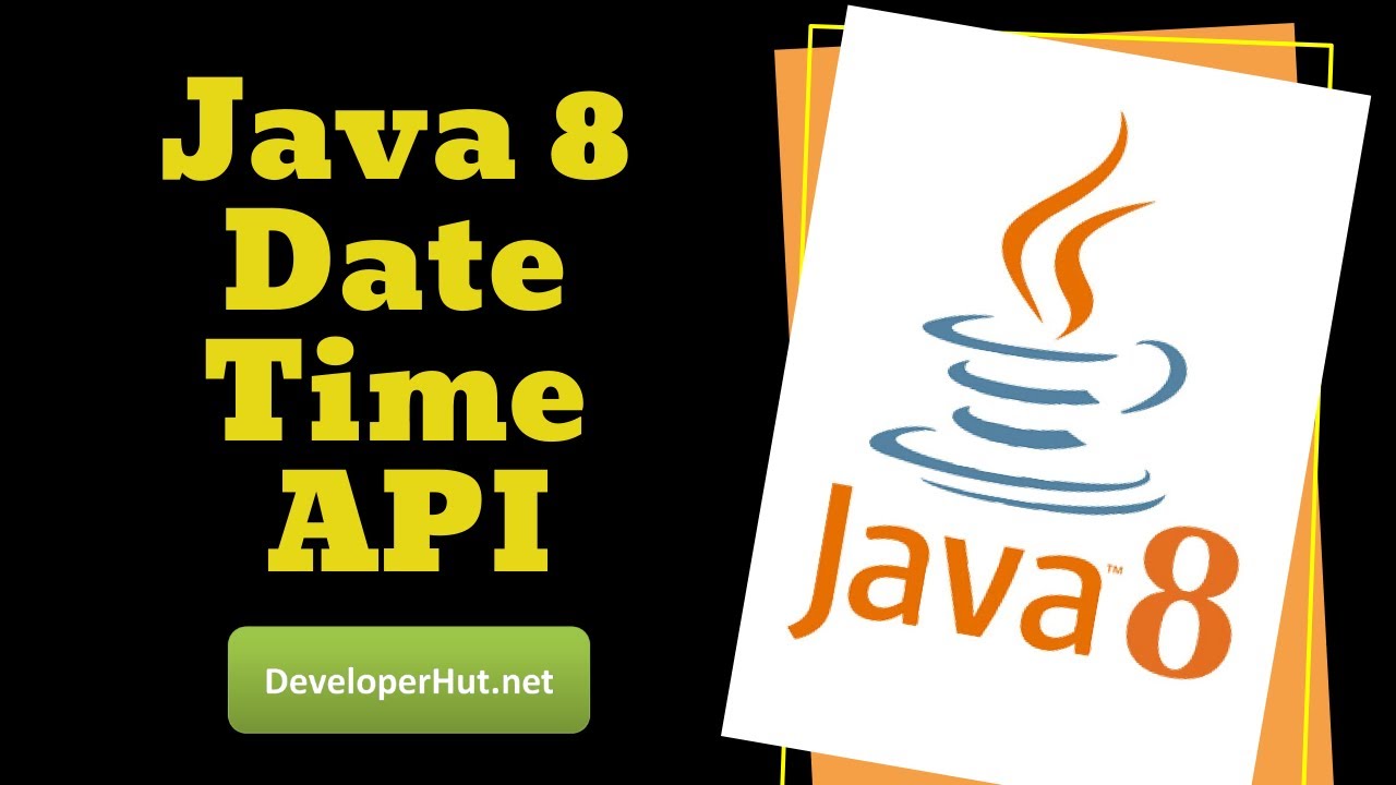 Java 8 Date Time Api Youtube