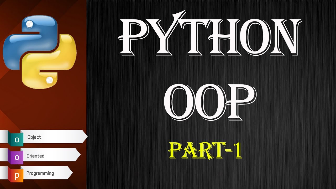 Python Oop Beginners Object Oriented Programming Oop Tutorial
