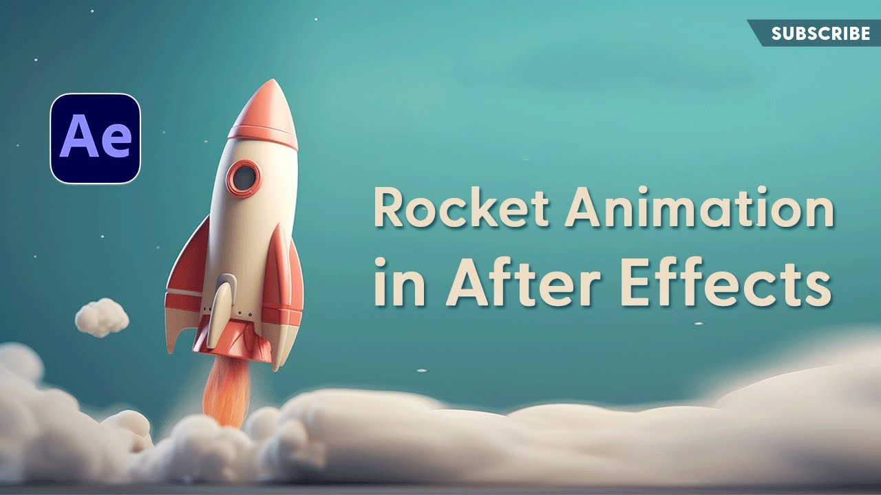 Creating A Rocket Animation In After Effects Beginner Tutorial Youtube