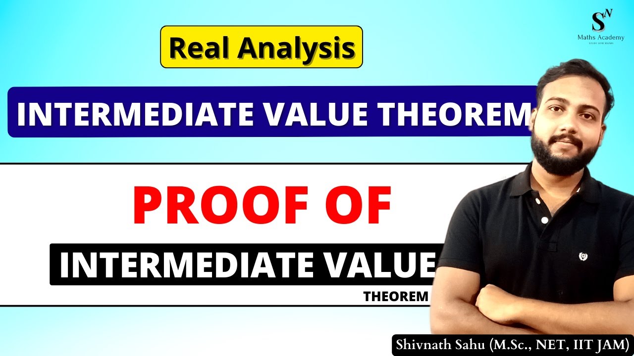 Intermediate Value Theorem Proof Real Analysis Youtube