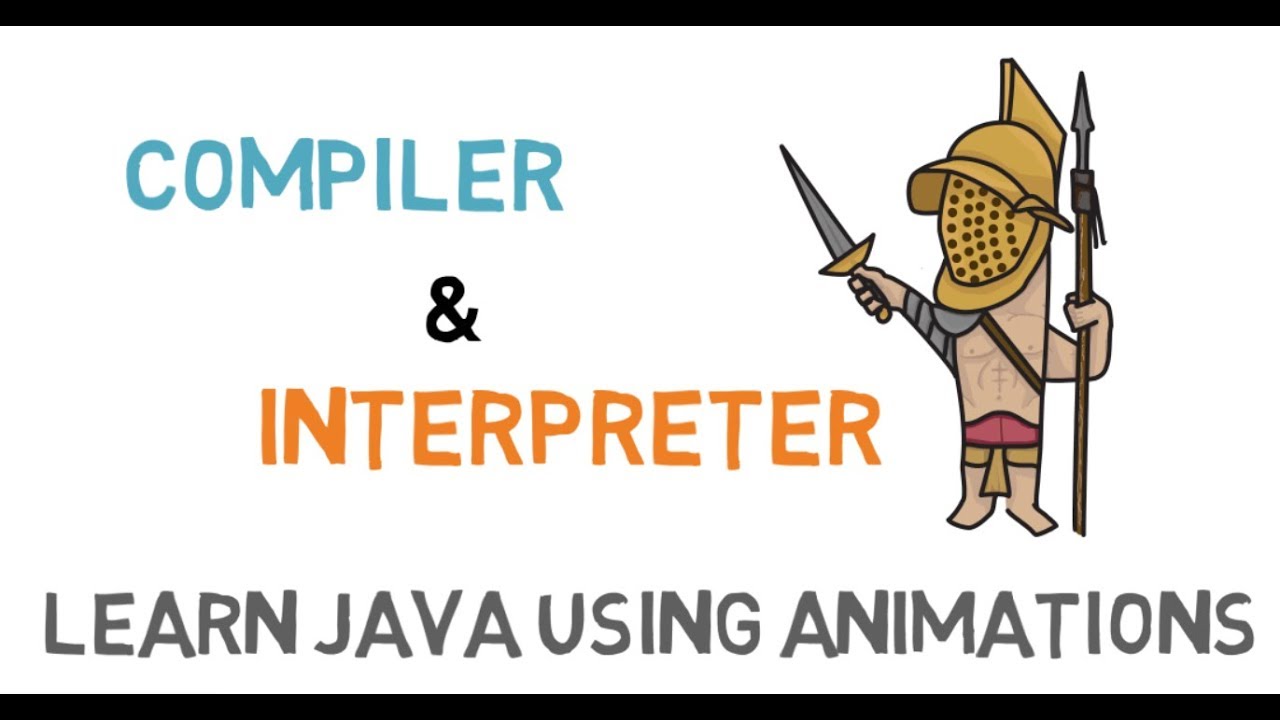 2 Compiler And Interpreter In Java Youtube