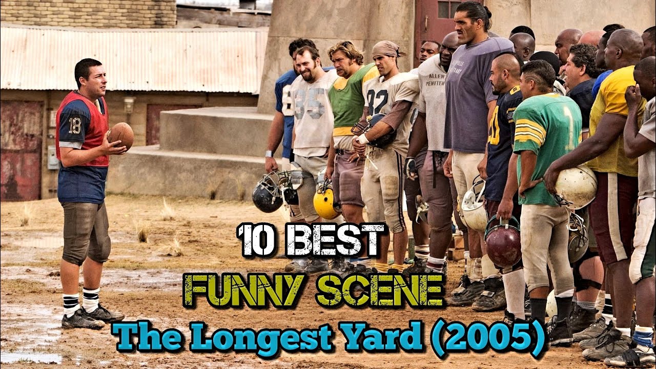 The Longest Yard Funny