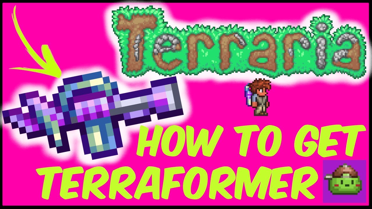 How To Get Terraformer Easy In Terraria Terraria 1 4 4 9 Youtube
